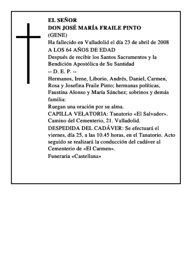 DON JOSÉ MARÍA FRAILE PINTO | Esquela Necrológica | El Norte de Castilla
