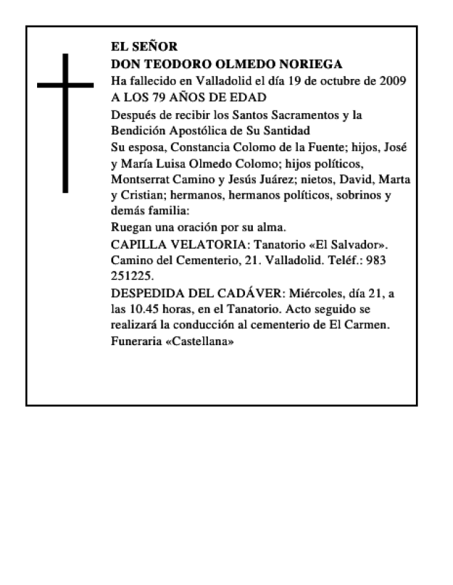 DON TEODORO OLMEDO NORIEGA | Esquela Necrológica | El Norte de Castilla